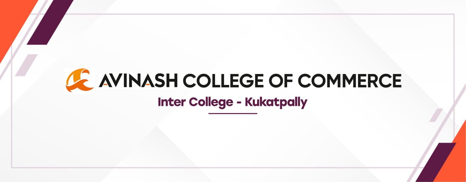 Best Inter Colleges in Kukatpally, Hyderabad | Avinash College of Commerce