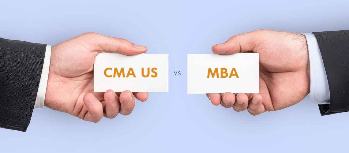 CMA US vs MBA: Which Is Best for Your Career Growth?